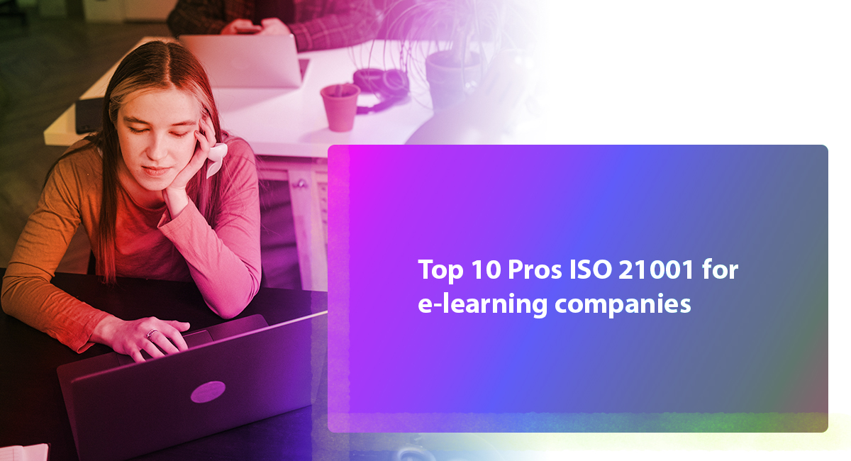 ISO 21001 for E-Learning Companies: Best Benefits Guide